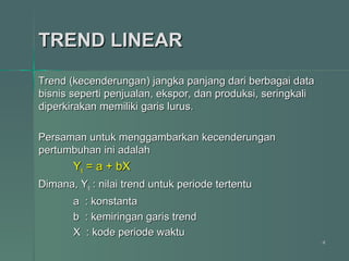 Statistika Deskriptif - Bab 05 - Analisis Trend | PPT