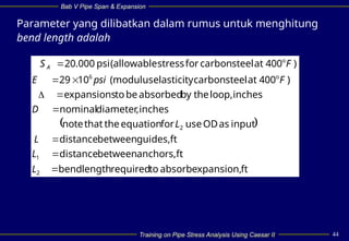 Bab 05 Span and Expansion For Piping Stress Calculation | PPT