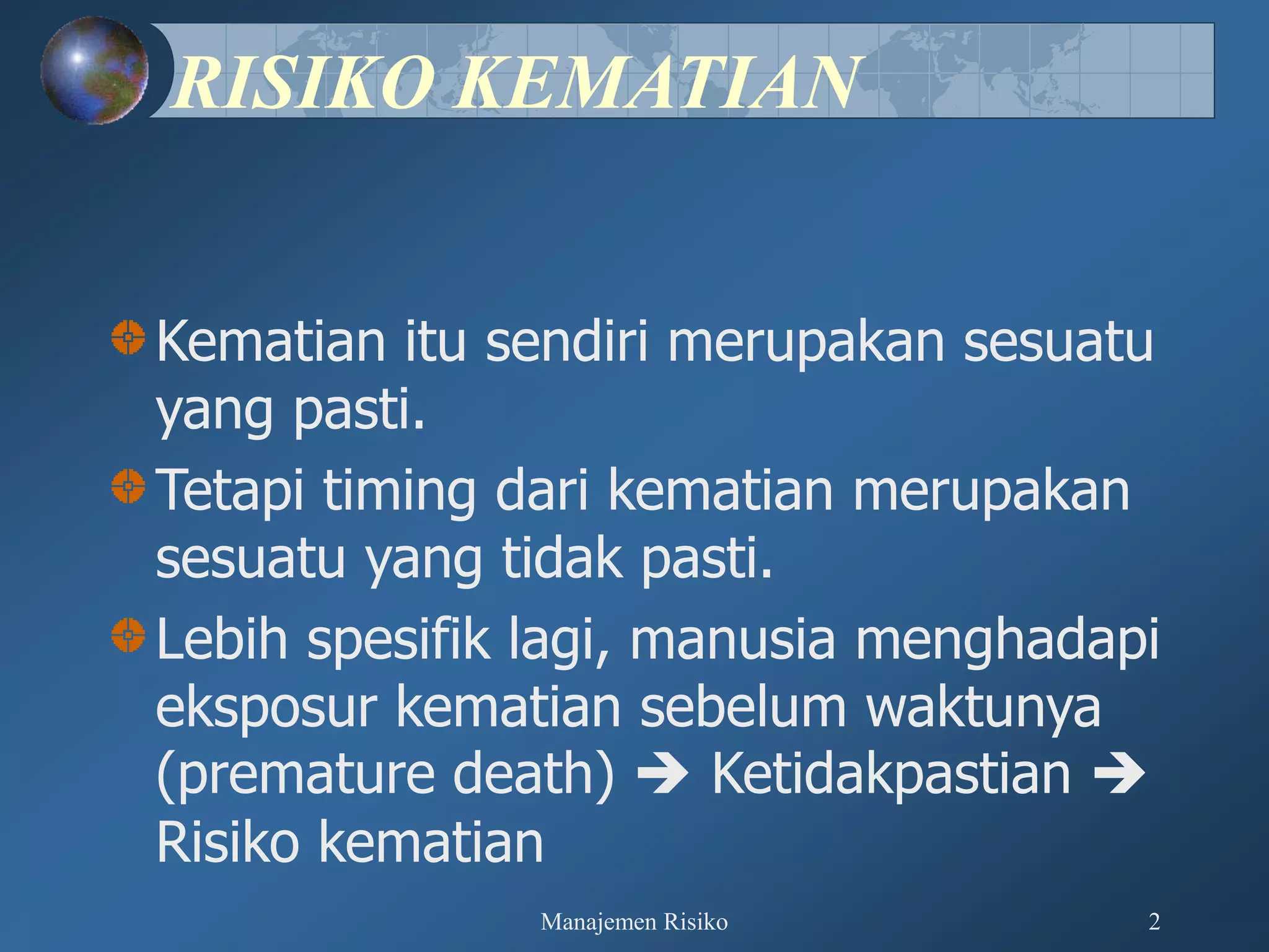 Manajemen Risiko 06 Risiko Kematian | PPT