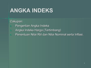 Statistika Deskriptif - Bab 07 - Angka Indeks | PPT