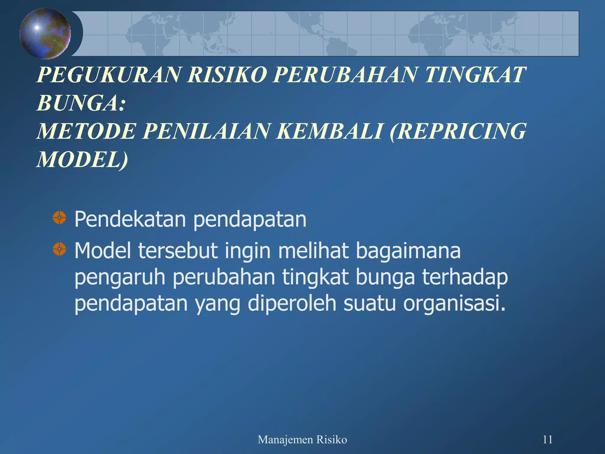 Manajemen Risiko 08 Risiko perubahan tingkat bunga | PPT