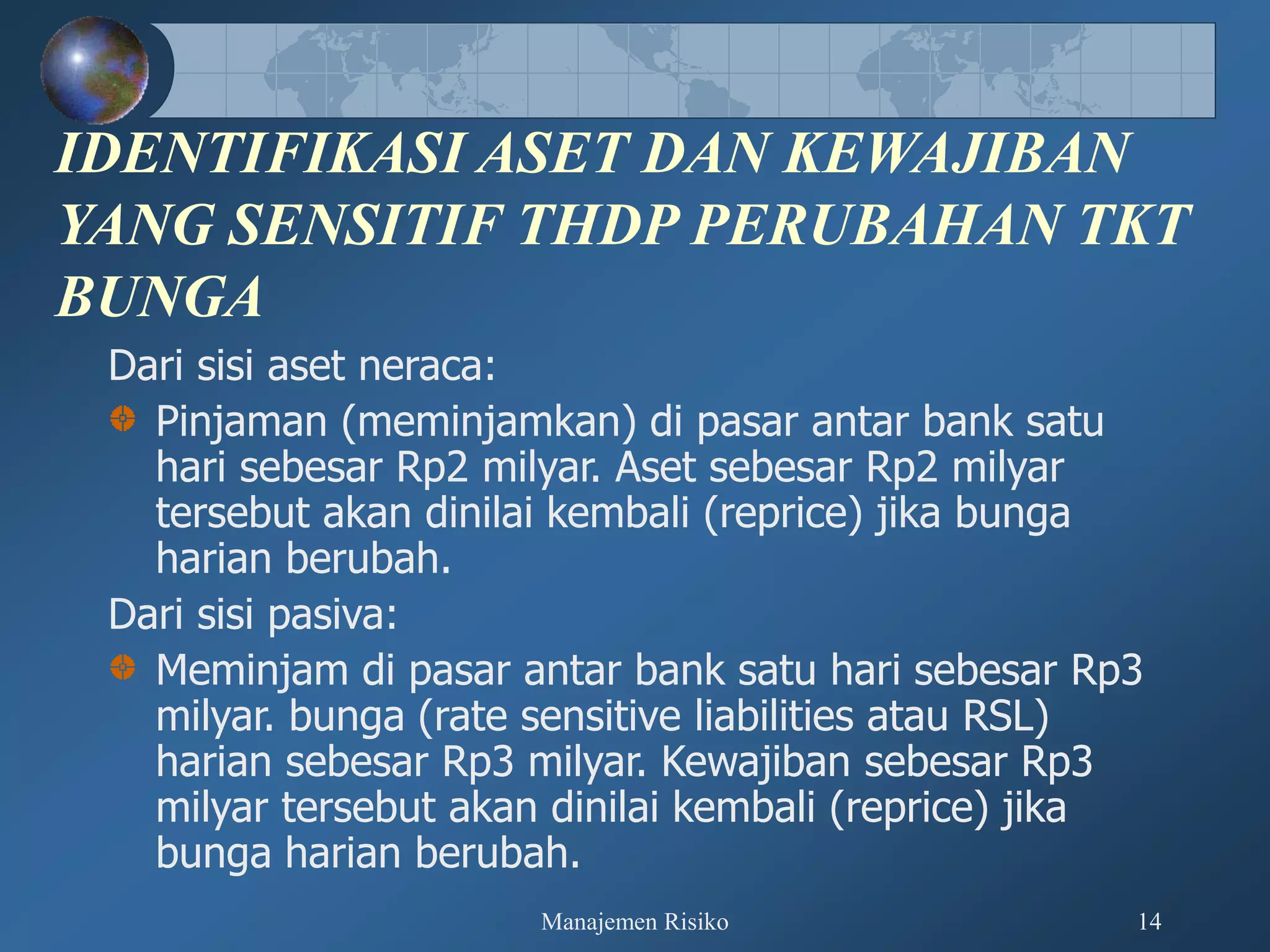 Manajemen Risiko 08 Risiko perubahan tingkat bunga | PPT