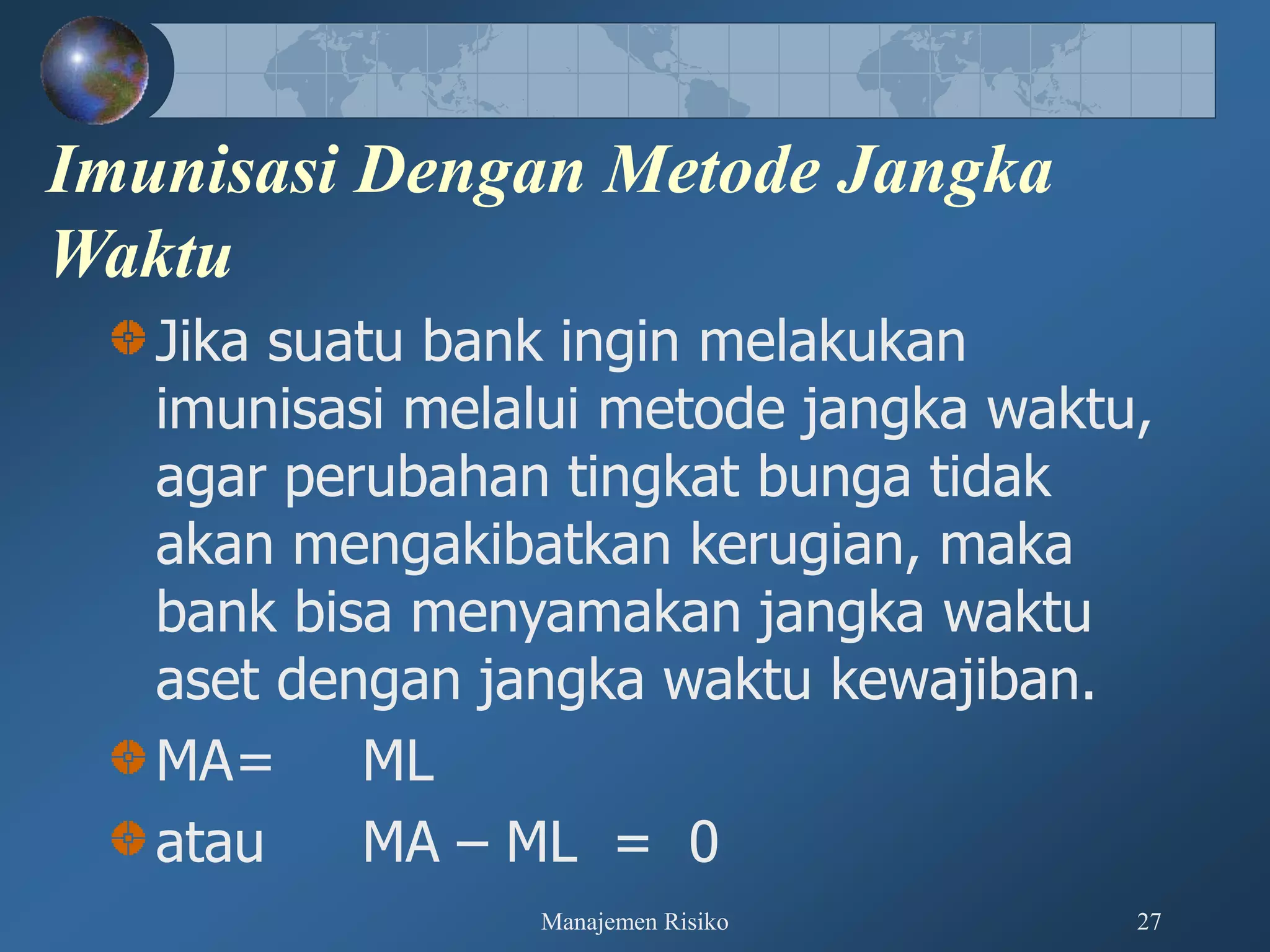 Manajemen Risiko 08 Risiko perubahan tingkat bunga | PPT