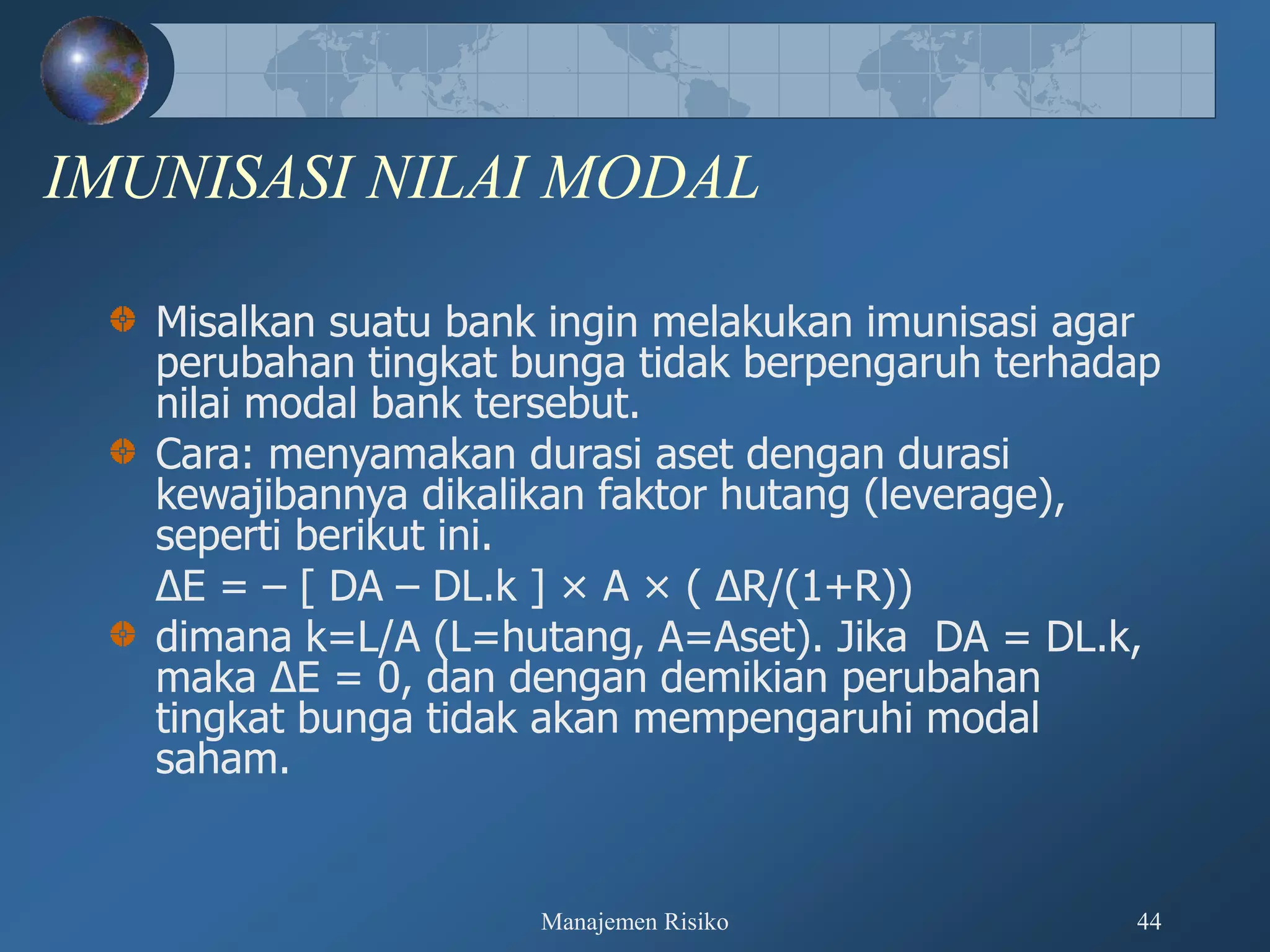Manajemen Risiko 08 Risiko perubahan tingkat bunga | PPT