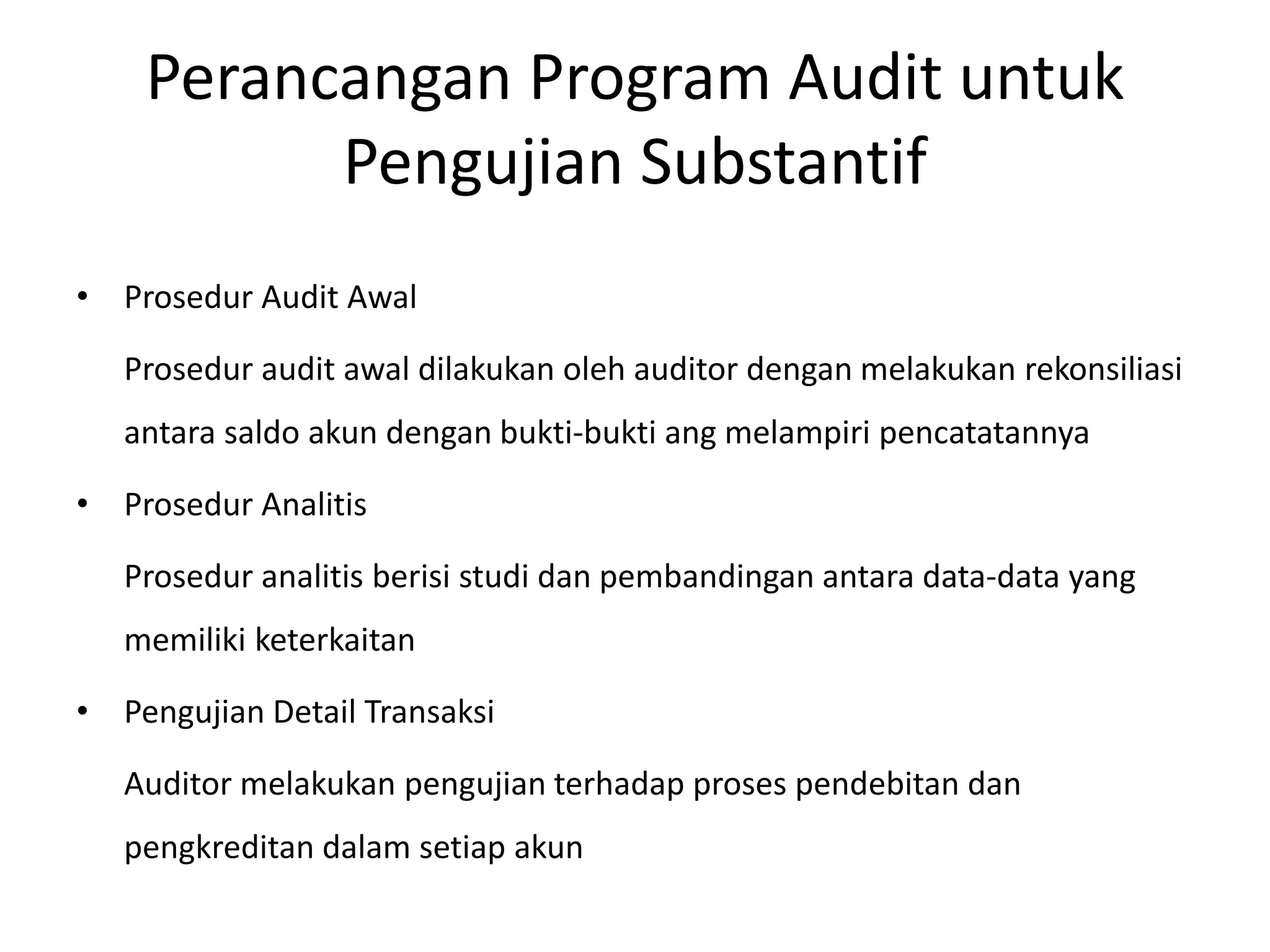 dasar-dasar prosedur pengauditan laporan keuangan | PPTX