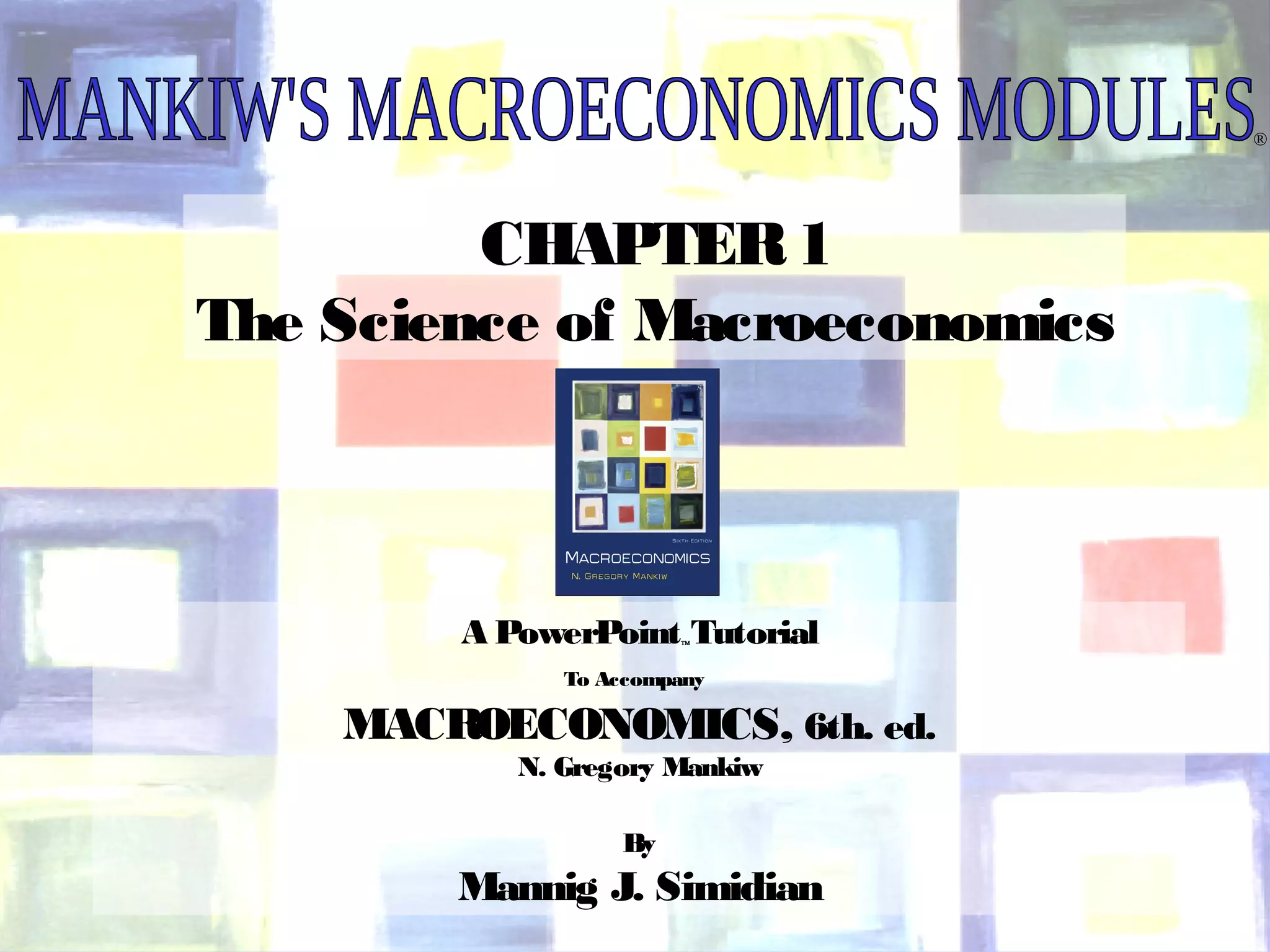 Mankiw's Macroeconomics Modules Chapter 1 | PPT
