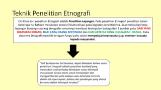 Metode Etnografi - Sosiologi | PPTX