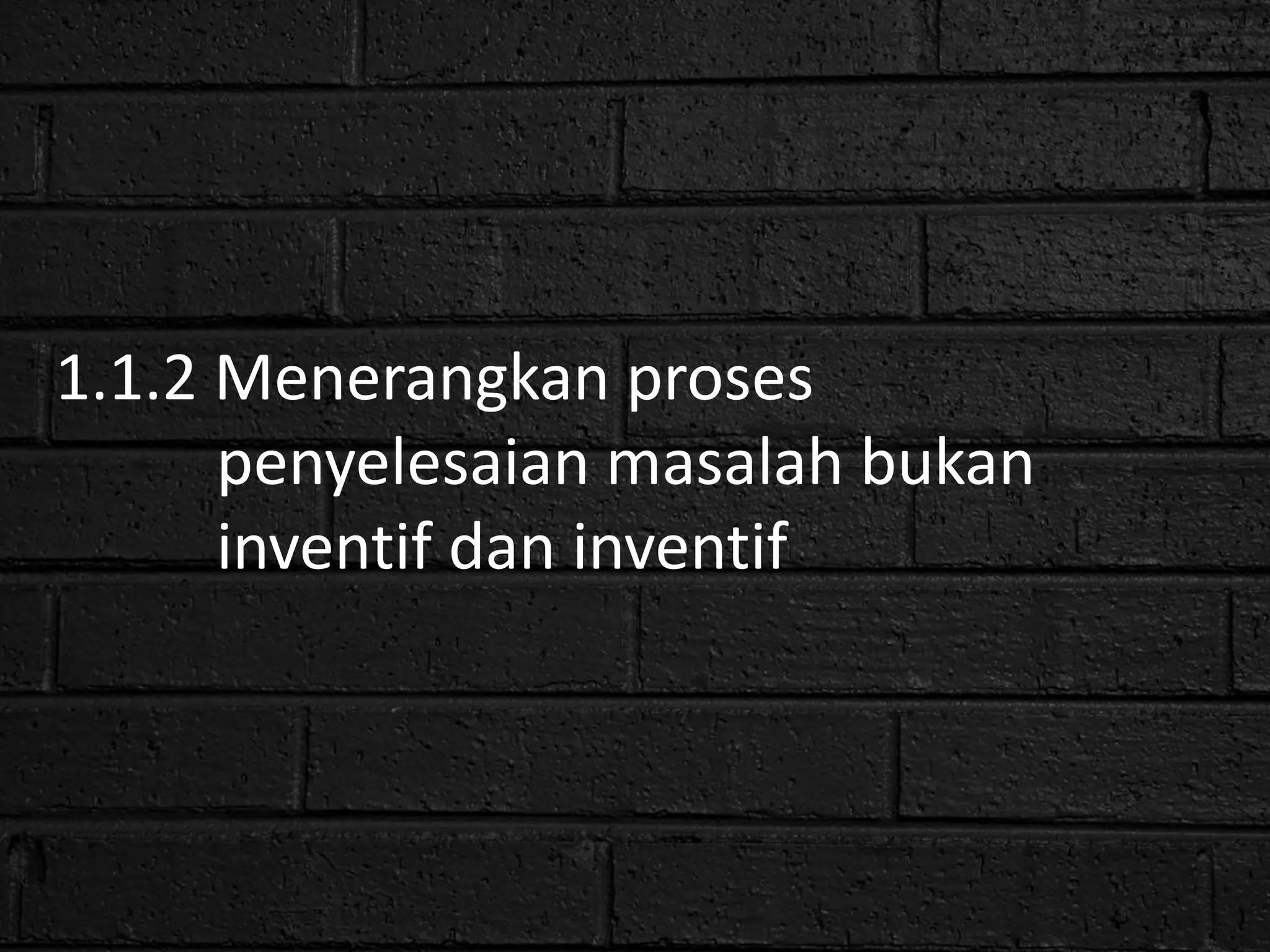 Penyelesaian masalah inventif | PPTX