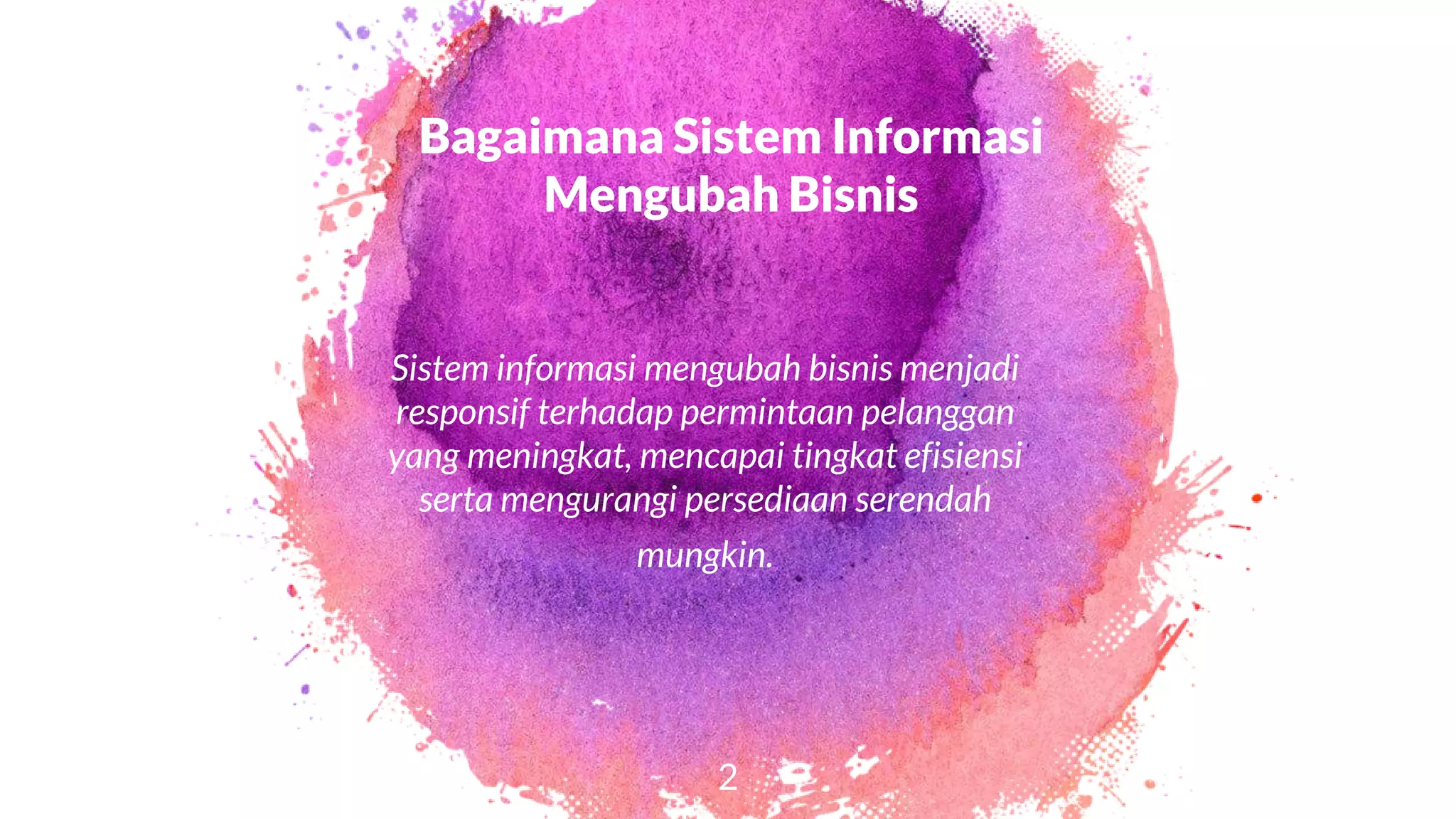SISTEM INFORMASI DALAM KEGIATAN BISNIS GLOBAL SAAT INI | PPTX