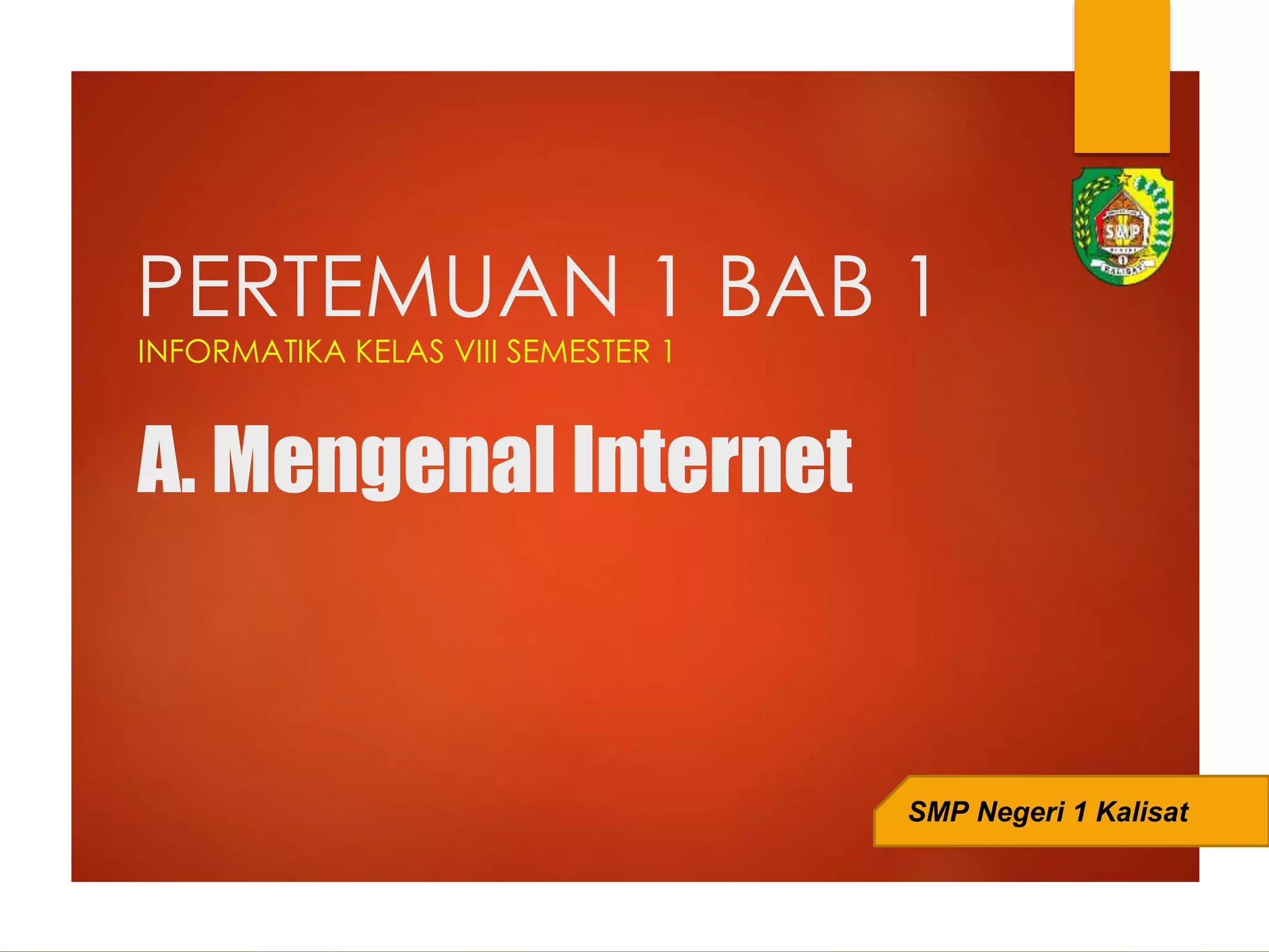 BAB 1.1 Informatika 8.pptx