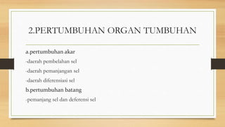 BAB 1 pertumbuhan dan perkembangan.pptx
