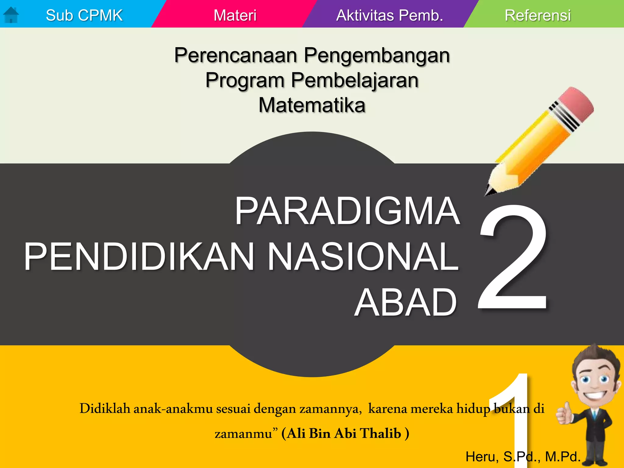 Paradigma Pendidikan Nasional | PPTX