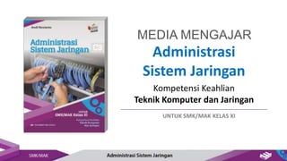 BAB 1 Administrasi Sistem Jaringan Komputer.pptx