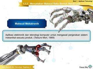 APLIKASI TEKNOLOGI 1.1 REKA BENTUK MEKATRONIK | PDF