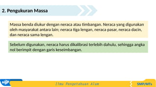 Besaran dan Pengukuran pada Makhluk Hidup dan Benda Lainnya | PPTX