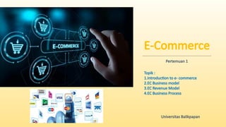 Bab 1 - Introduction to e- commerce || EC Business model || EC Revenue Model || EC Business ...