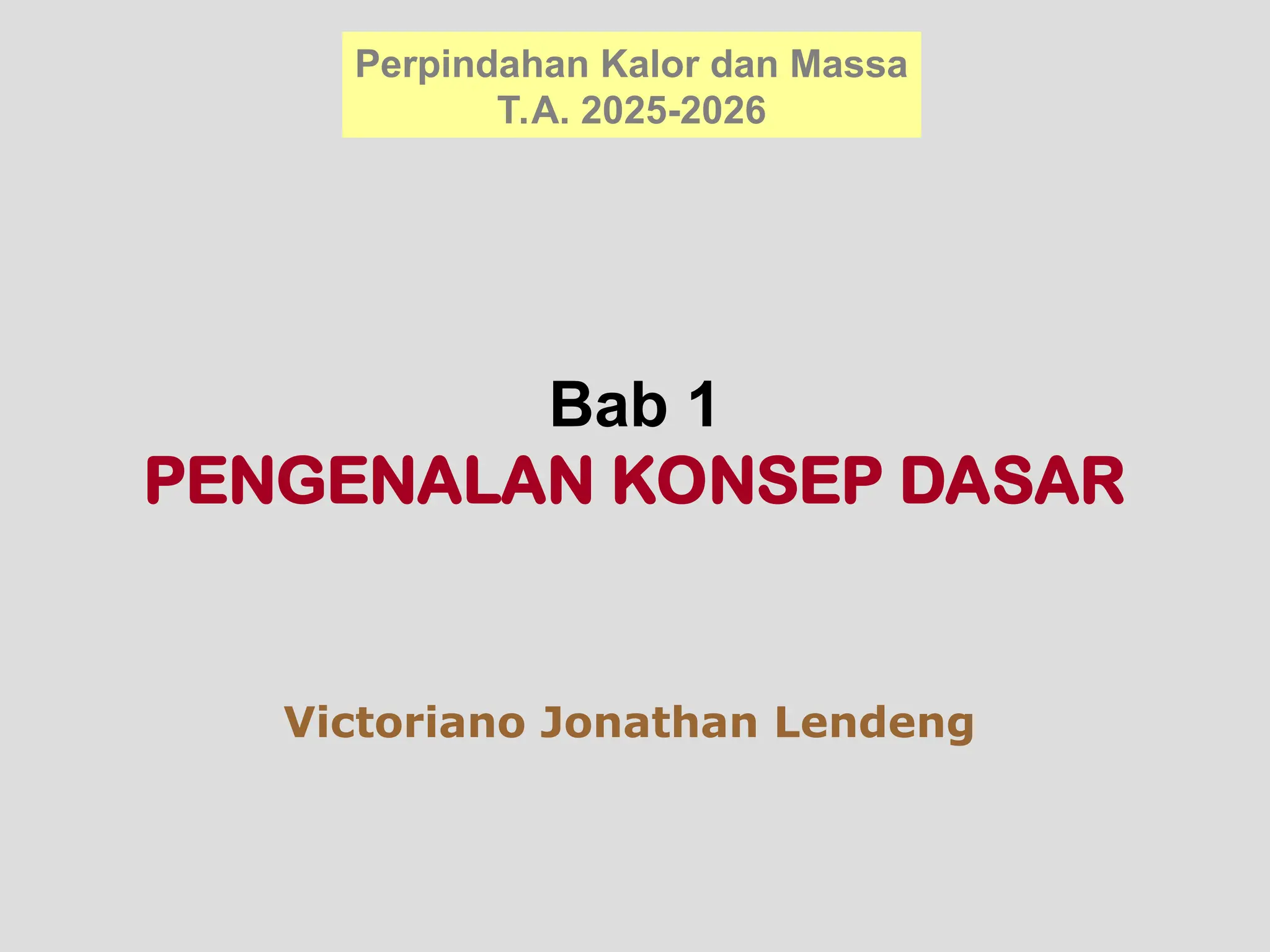 Bab 1 - Perkenalan dan Konsep Dasar Victor Lendeng | PPT