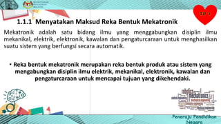 BAB 1 - REKABENTUK MEKATRONIK | PPTX