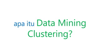 Data Mining Clustering | PDF