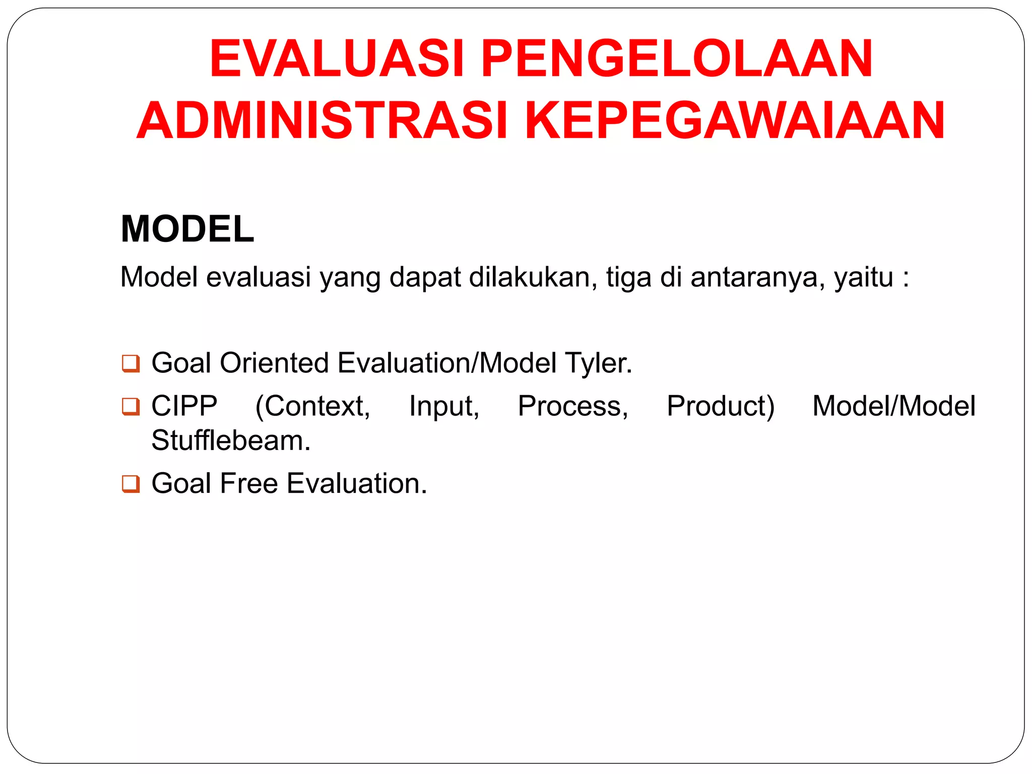 BAB 10 EVALUASI PENGELOLAAN ADMINISTRASI KEPEGAWAIAAN.pptx