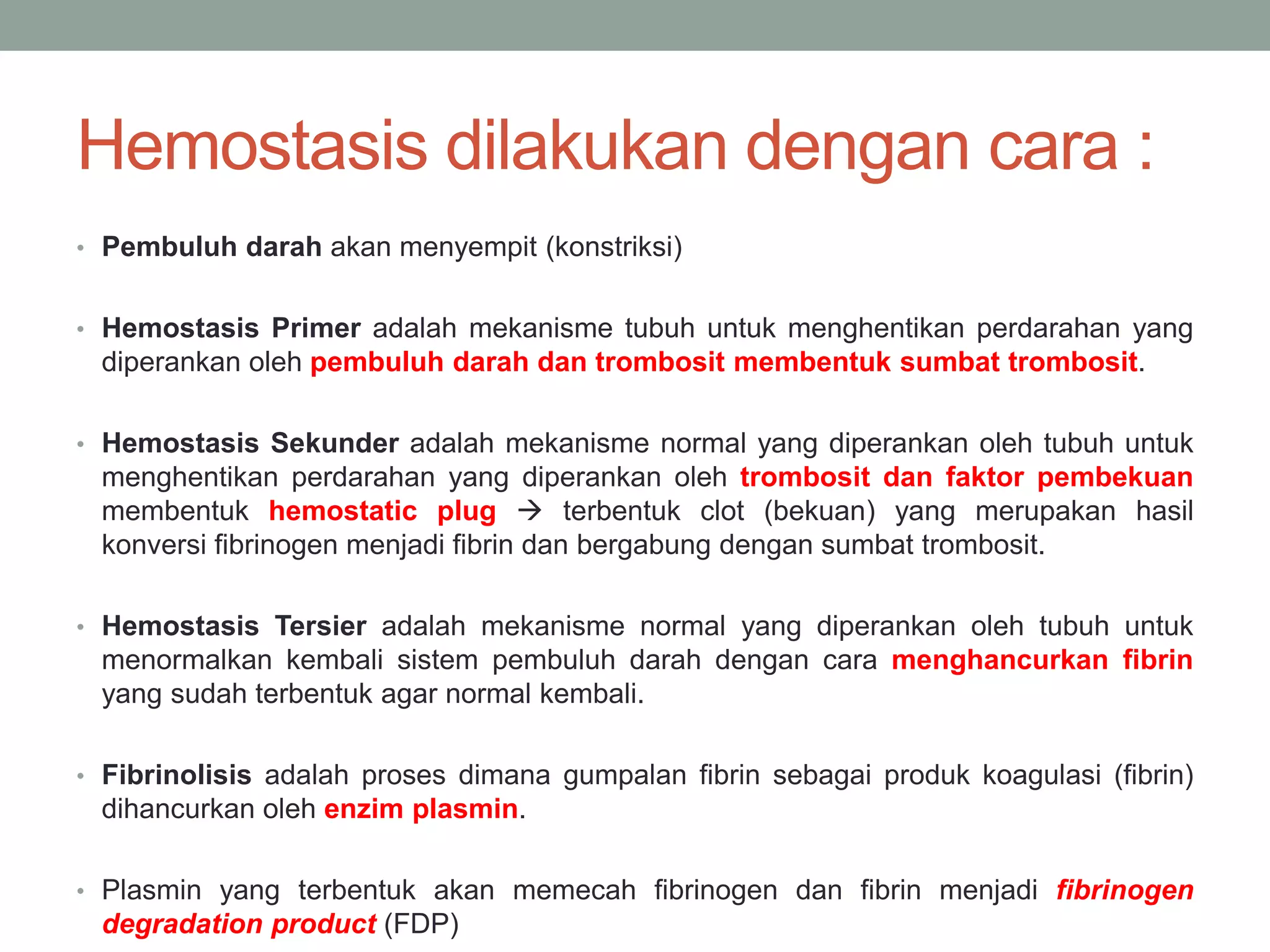Bab 10 hemostasis | PPTX
