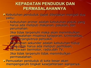 Bab 10 kepadatan populasi manusia dan pengaruhnya terhadap lingkungan | PPT