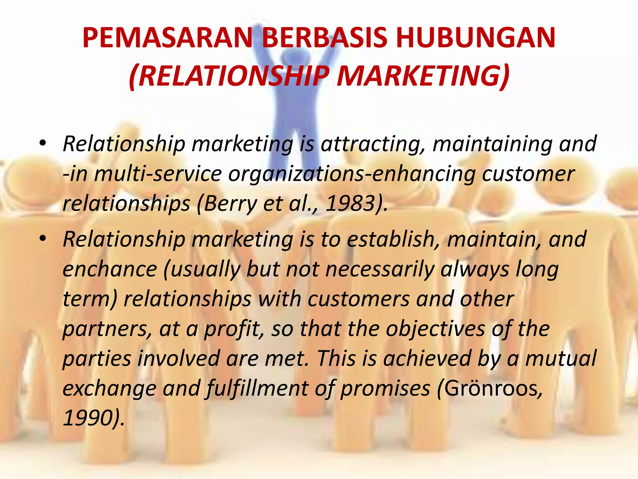 Bab 10 membangun hubungan dengan pelanggan | PPTX