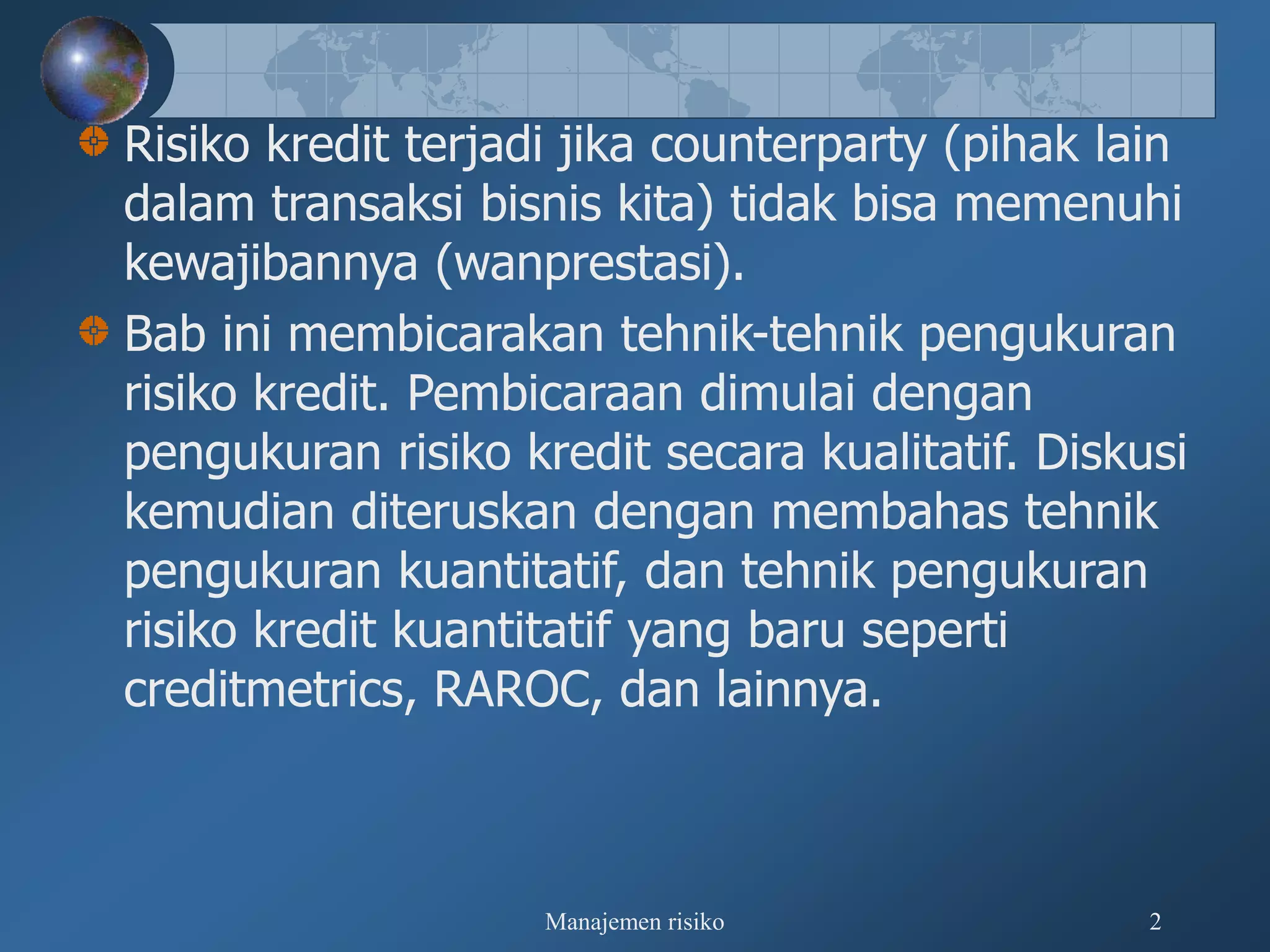 Manajemen Risiko 10 Risiko kredit | PPT