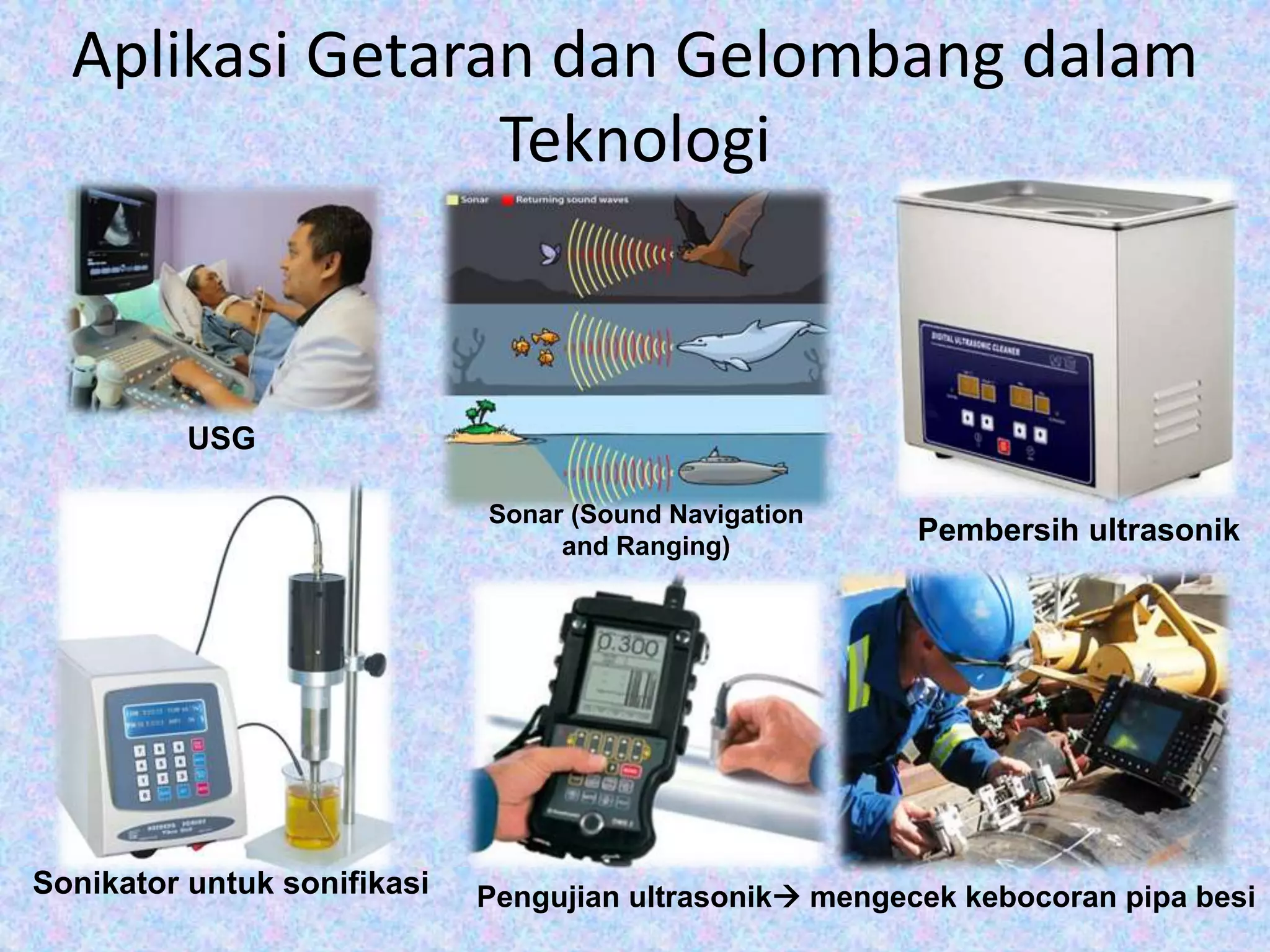 Bab 11 Getaran, Gelombang, dan Bunyi dalam Kehidupan Sehari hari | PPTX