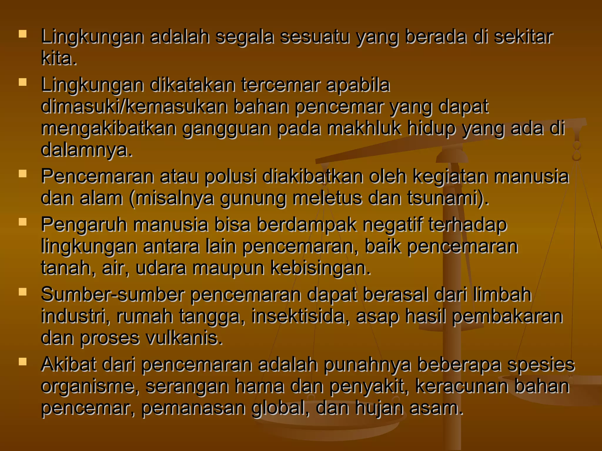 Bab 11 pencemaran dan kerusakan lingkungan | PPT