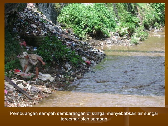 Bab 11 pencemaran dan kerusakan lingkungan | PPT