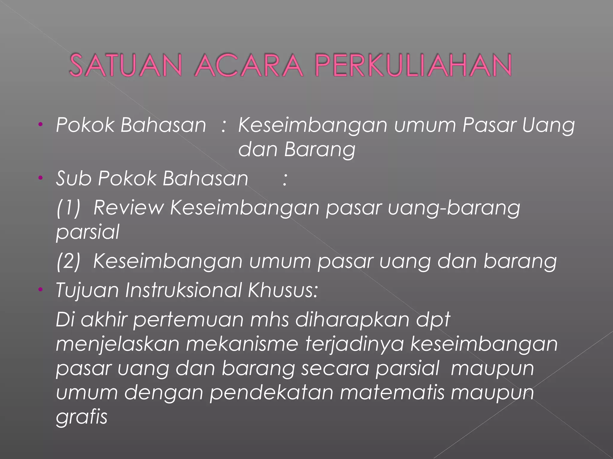 Bab 12 keseimbangan pasar uang dan barang | PPT