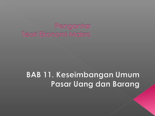 Bab 12 keseimbangan pasar uang dan barang | PPT