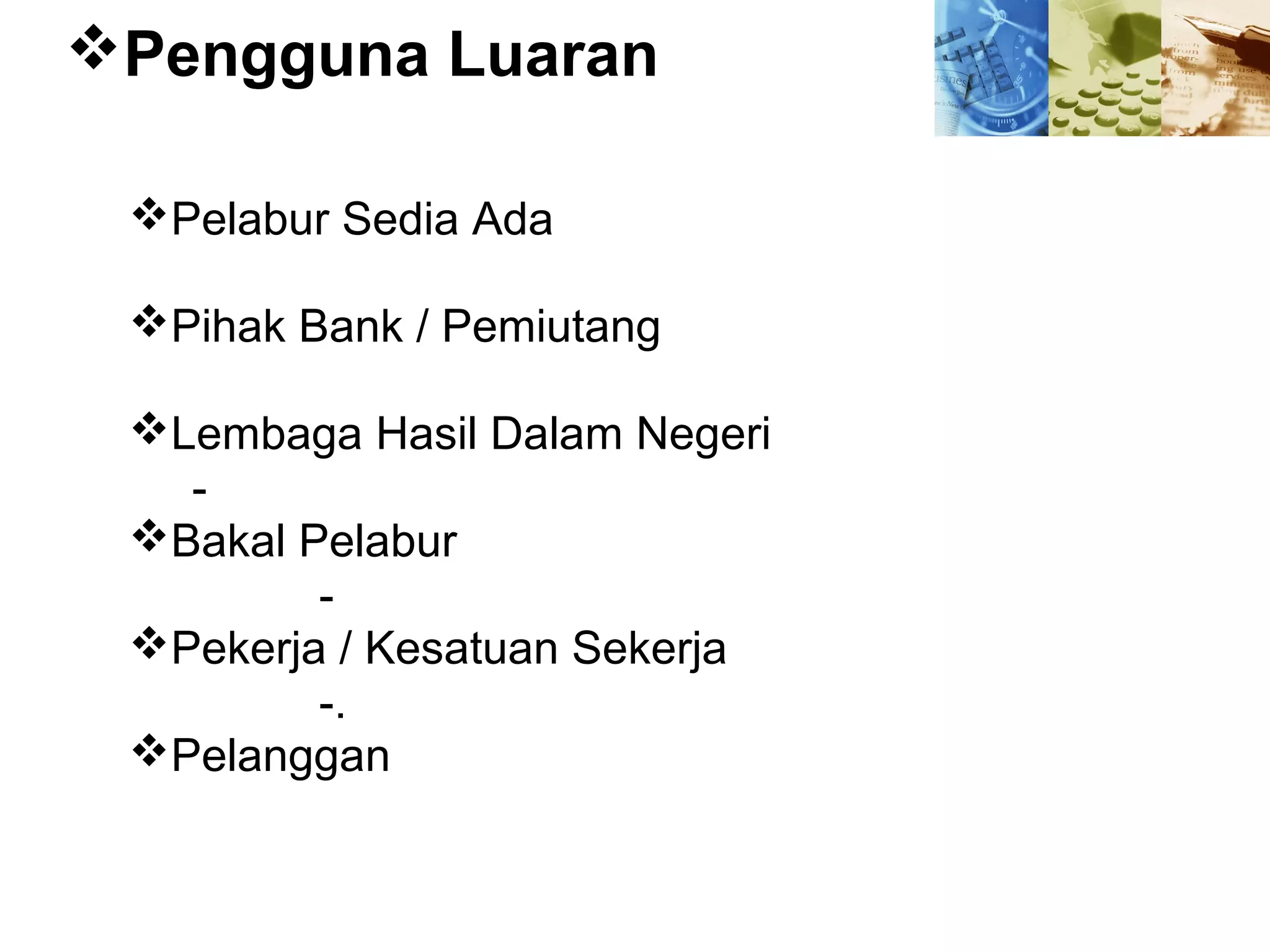 Bab 1 :PENGENALAN KEPADA PERAKAUNAN | PPT