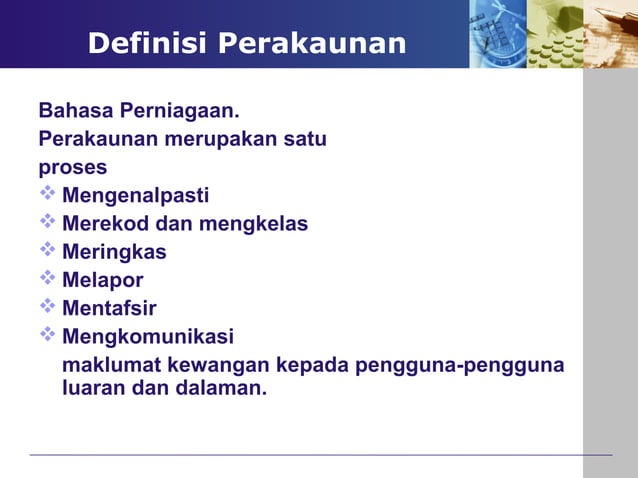 Bab 1 :PENGENALAN KEPADA PERAKAUNAN | PPT