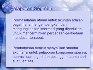 Bab_13_Pelaporan_segmen_dan_Interim.ppt