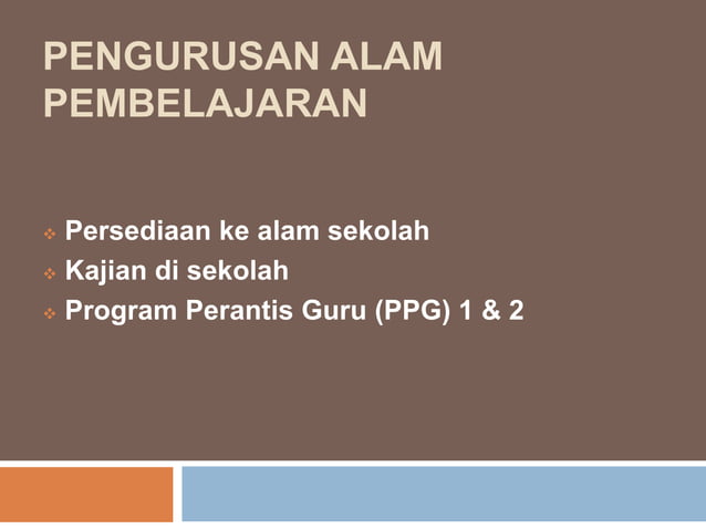 Bab 14 pengurusan alam pembelajaran (1) | PPT