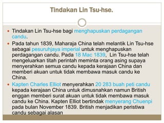 Bab 15 faktor faktor perang candu pertama dan kedua | PPT