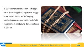 BAB 1_ Al-Qur_an dan Hadis Sebagai Pedoman Hidup.pdf
