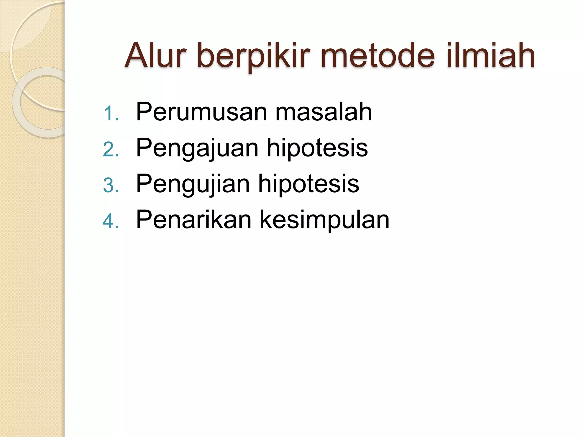 Bab 1b - Metode Ilmiah dan Keselamatan Kerja.pptx