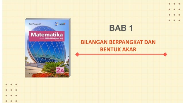 BAB 1 Bilangan berpangkat dan Bentuk Akar.pptx