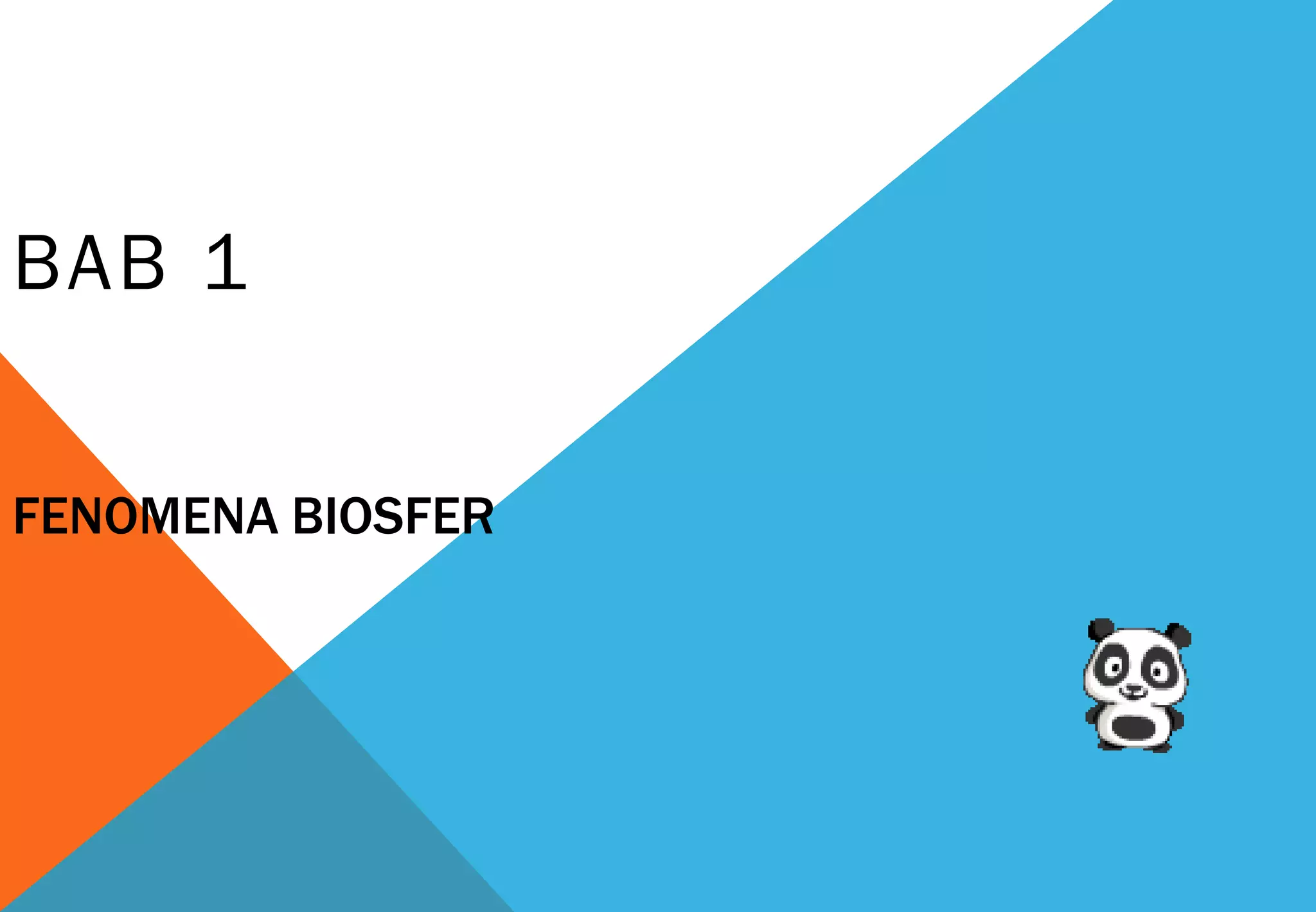 Bab 1 biosfer dan antroposfer | PPTX
