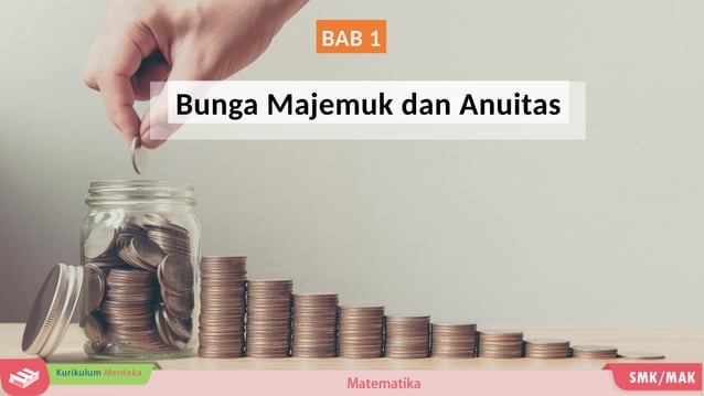 MATERI BAB 1 BUNGA MAJEMUK DAN ANUITAS.pptx