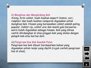 Bab1 kaedah membuat kek dan biskut | PPTX