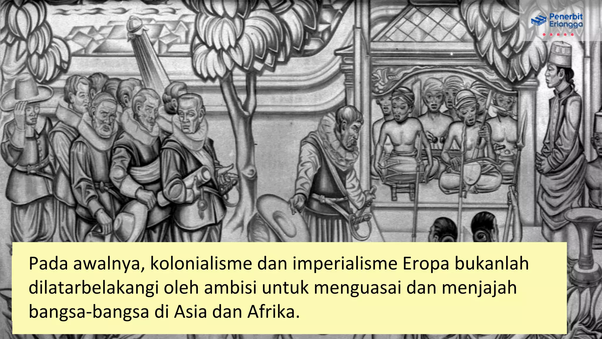 Bab 1 Kolonialisme dan Imperialisme Eropa di Indonesia.pptx
