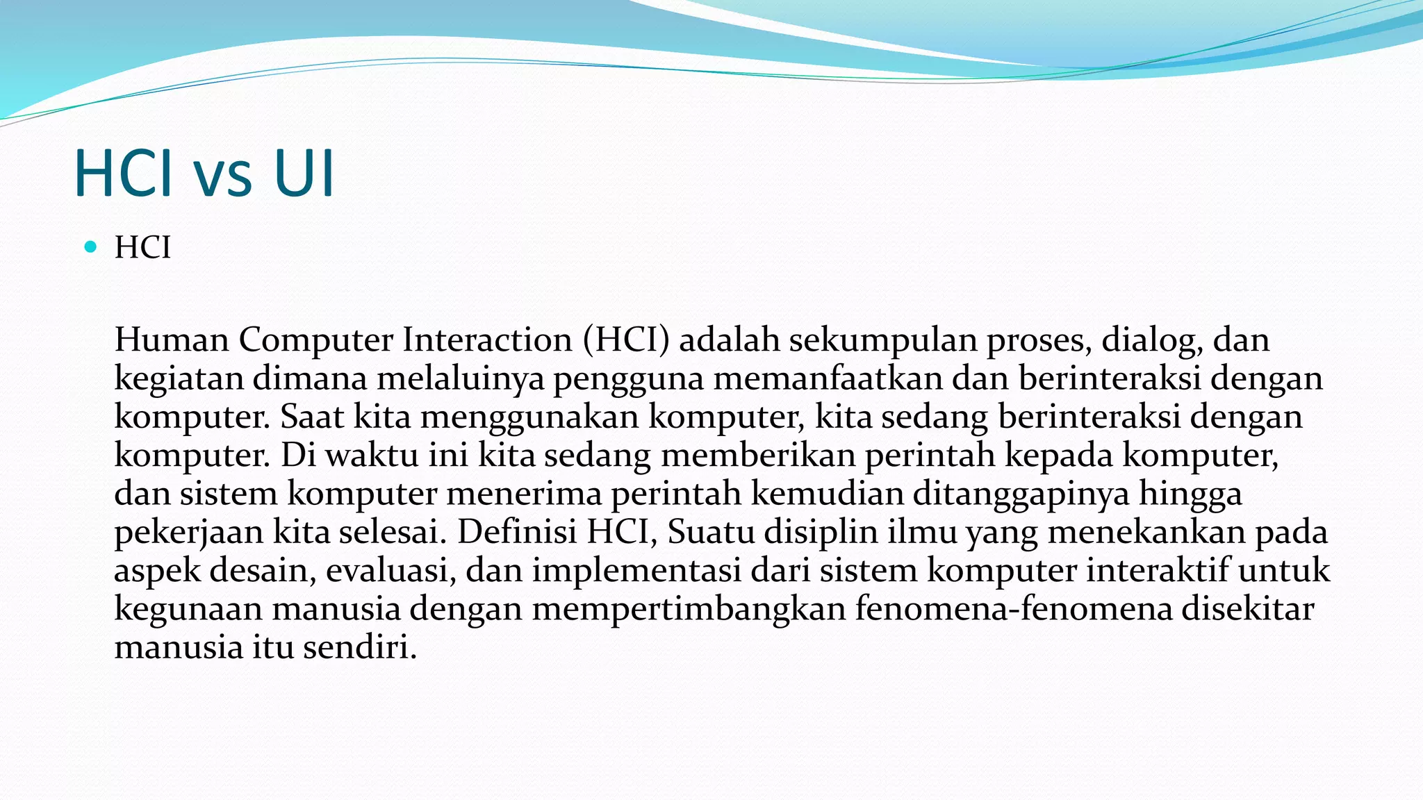 Interaksi Manusia dan Komputer - Bab 1 Konsep Dasar | PPTX