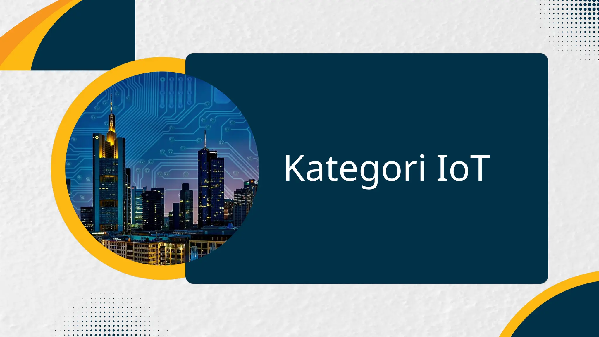 BAB 1 Konsep IoT.pptx.pptxwwwwwwwwwwwwwww | PPTX