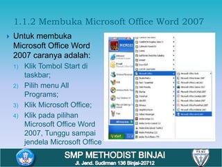 Bab 1 Mengenal Microsoft Office Word 2007.pptx
