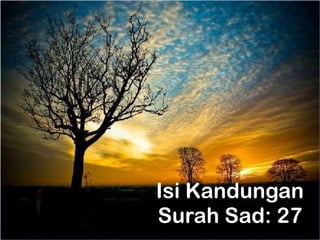 Bab 1 menjaga kelestarian lingkungan hidup surah ar rum 41-42, surah al ...