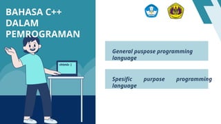 BAB 1_PENGANTAR DASAR ALGORITMA DAN PEMROGRAMAN (1).pptx